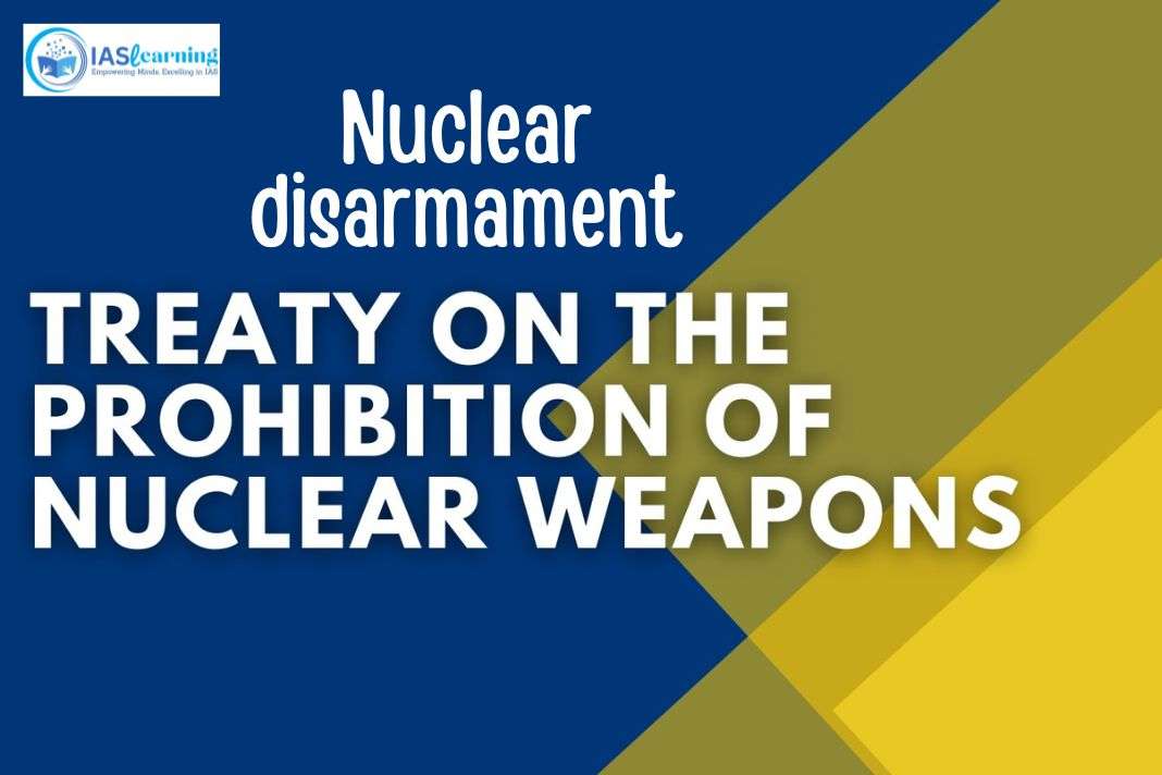 🌍 Nuclear Disarmament: A Path to Peace ☮️🌐🌍 - iaslearning.in